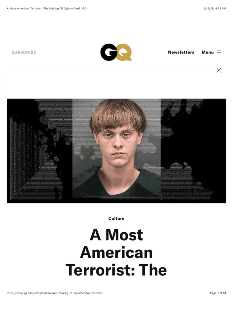 A Most American Terrorist: The Making of Dylann Roof - GQ | PDF | Dylann Roof