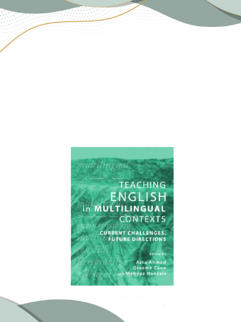 (Ebook) Teaching English in Multilingual Contexts : Current Challenges ... (Ebook) Teaching English in Multilingual Contexts : Current Challenges ...