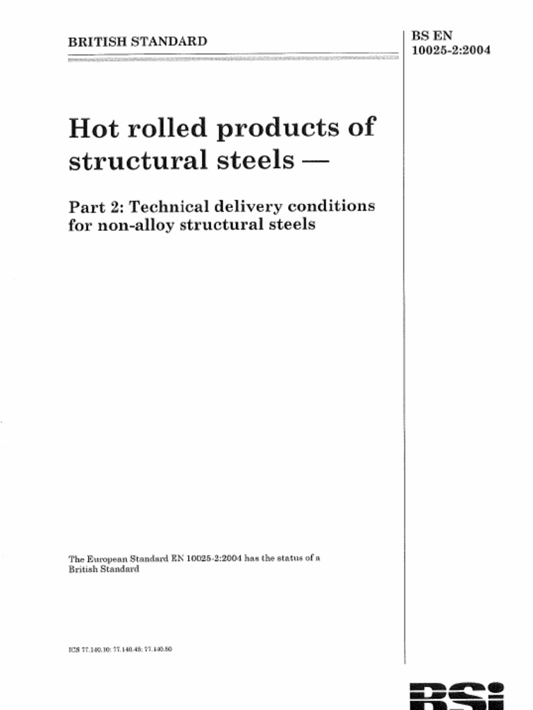 BS EN 10025-2 2004 - Hot Rolled Products of Structural Steels Part 2 Technical Delivery ...