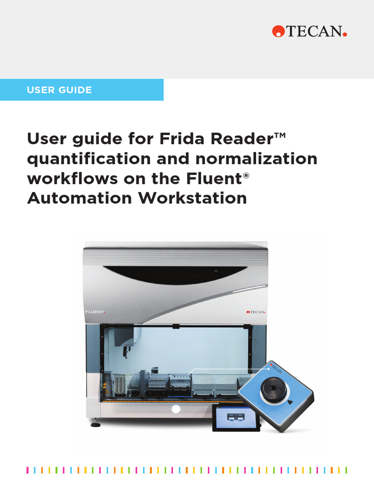 User Guide For Frida Reader™ Quantification and Normalization Workflows On The Fluent ...