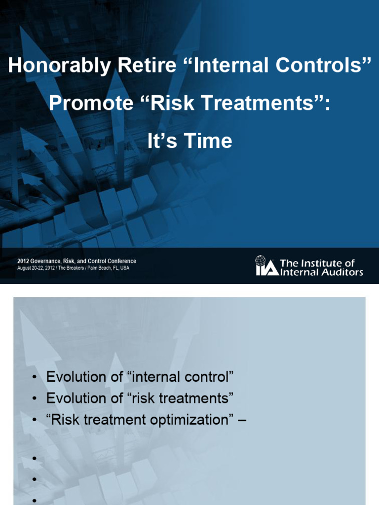 Risk Oversight Honorably Retiring Controls Promoting Risk Treatments ...