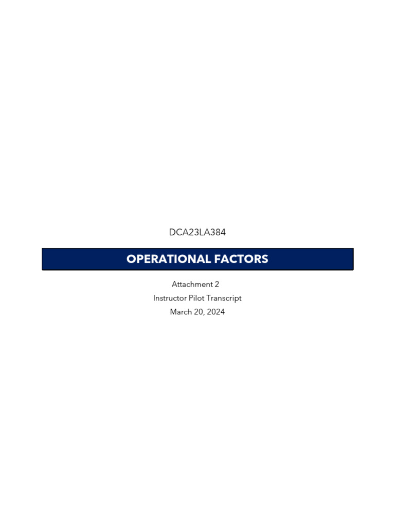 Operational Factors - Attachment 2 - Instructor Pilot Transcript - Redacted-Rel | PDF | National ...
