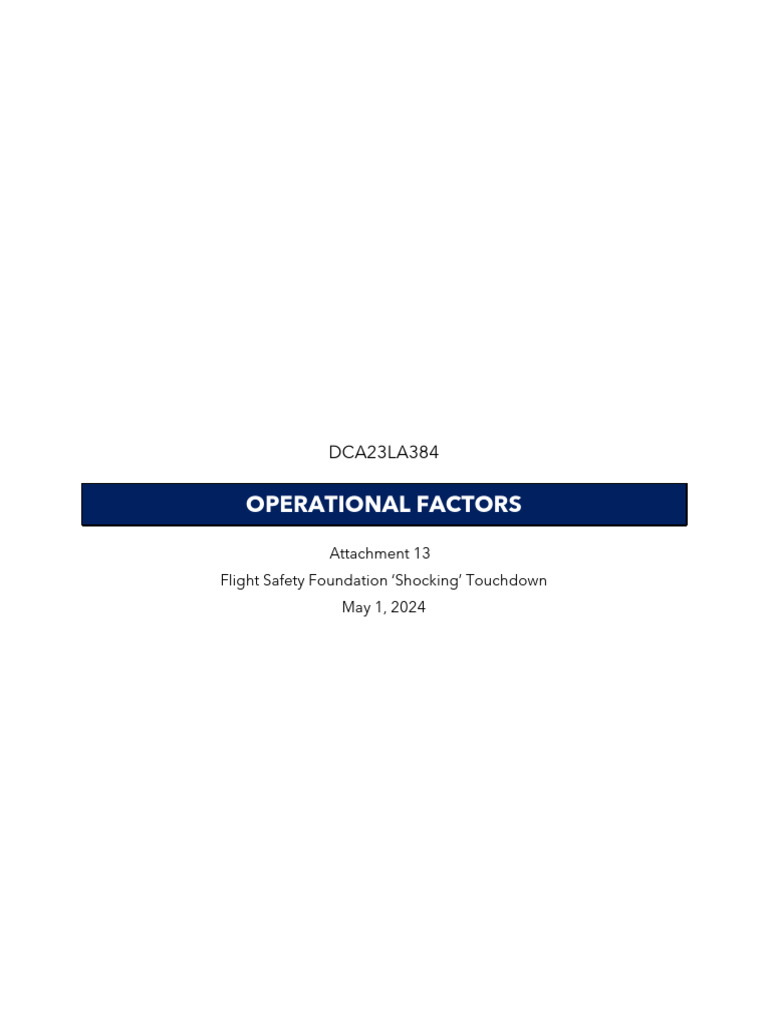 Operational Factors - Attachment 13 - Flight Safety Foundation ...