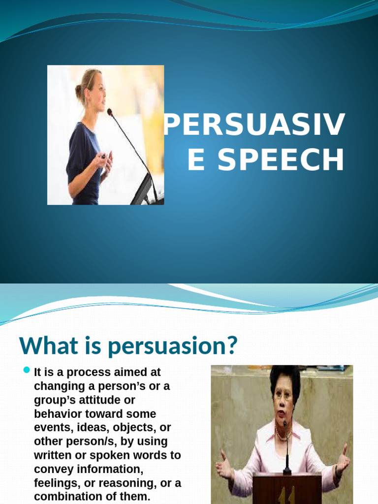 Persuasive Speech | PDF | Persuasion | Rhetoric