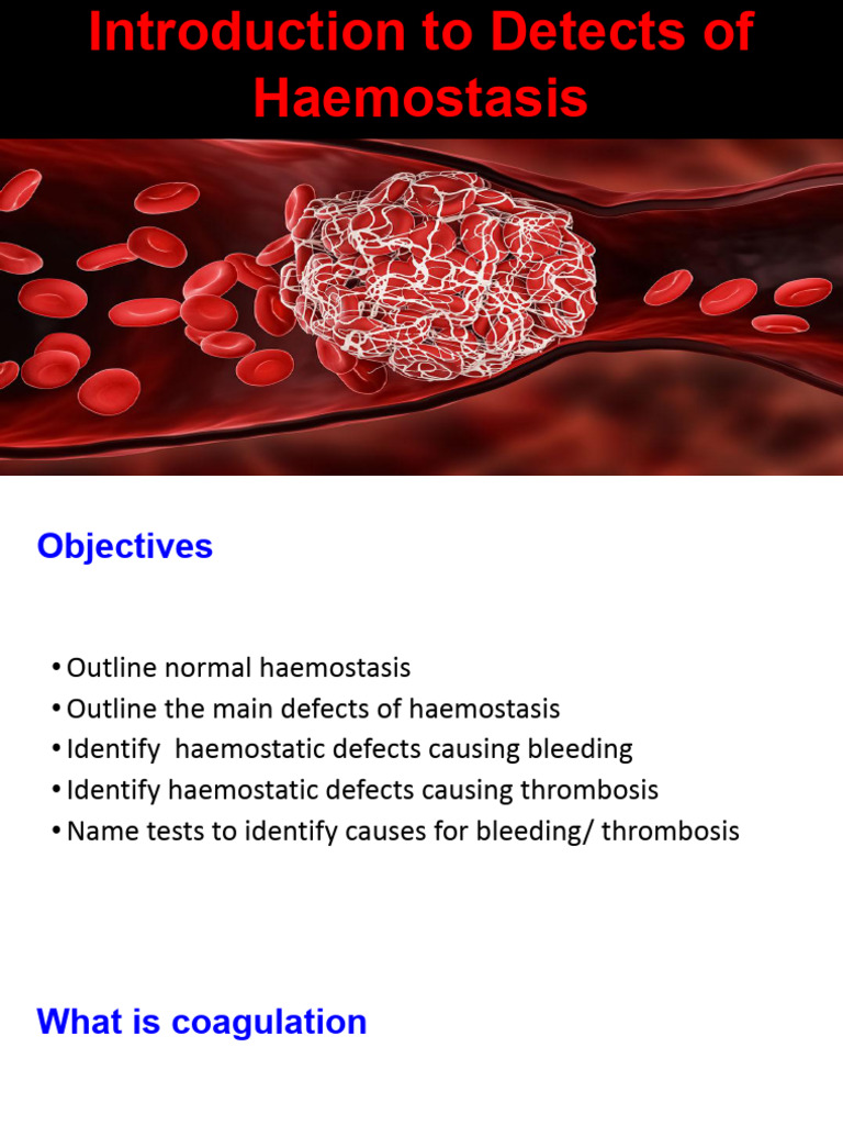 Haemostasis Defects Overview | PDF | Coagulation | Hemostasis