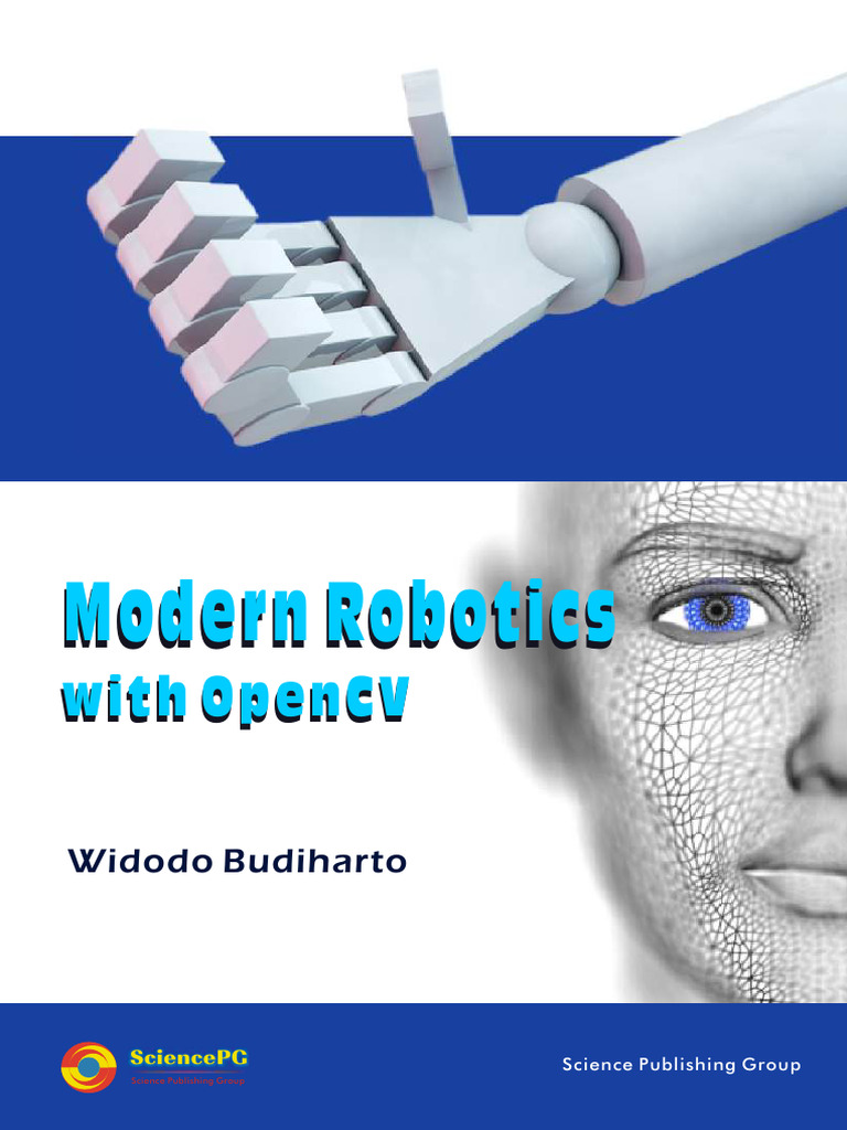 Modern Robotics With OpenCV, Widodo Budiharto | PDF | Computer Vision | Microcontroller