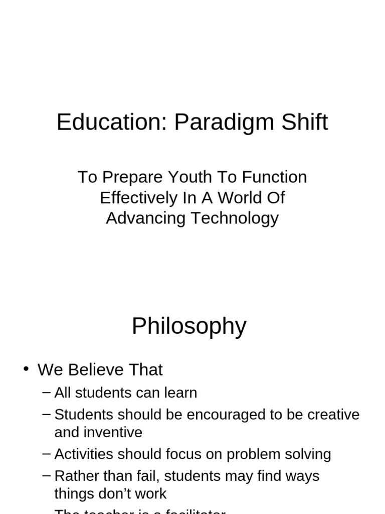 Education Paradigm Shift for Technology | PDF | Cognition | Learning