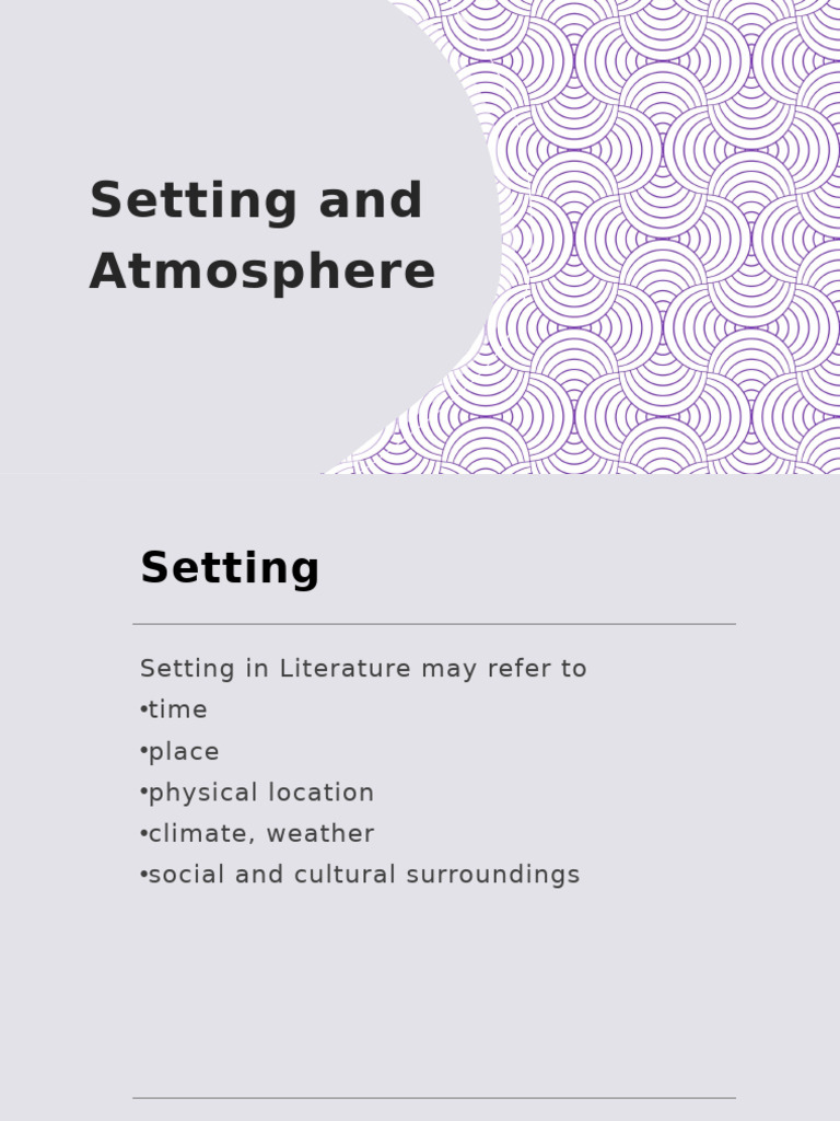 Understanding Setting and Atmosphere in Literature | PDF