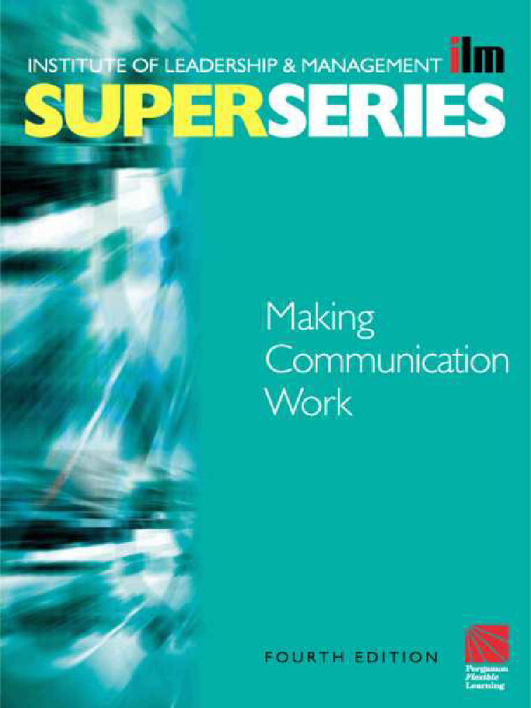 Making Communication Work Super Series, Fourth Edition (ILM Super ...