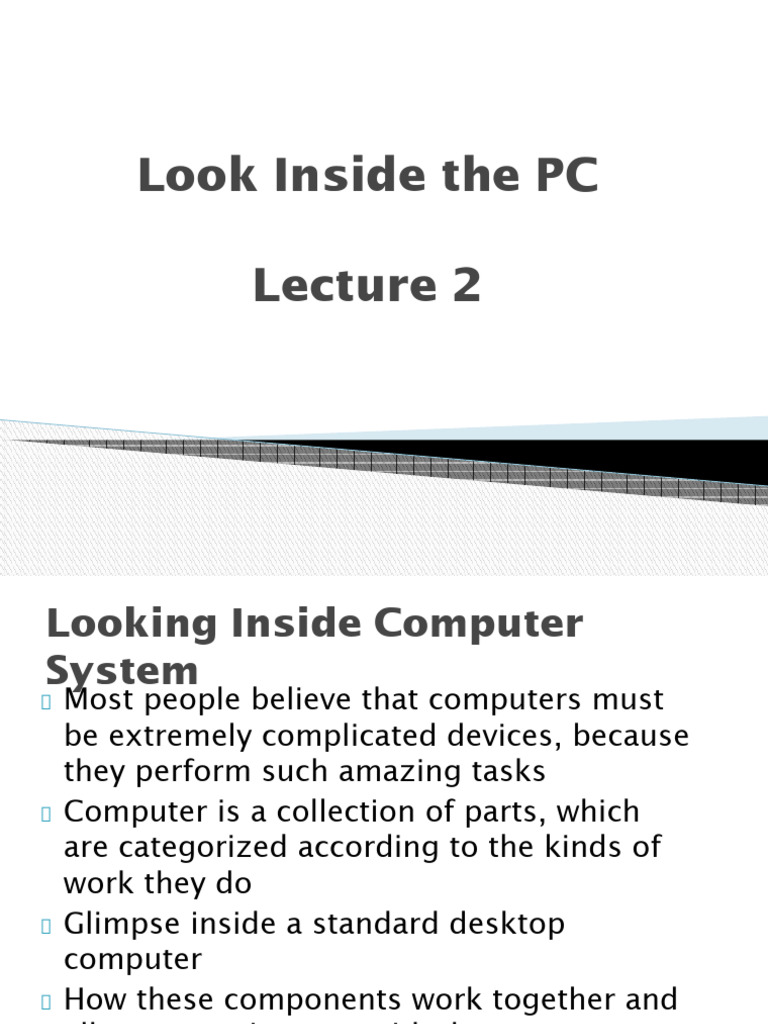 ICT-Lecture 2 (LookInsidetheComputerSystem) | PDF | Computer Data ...