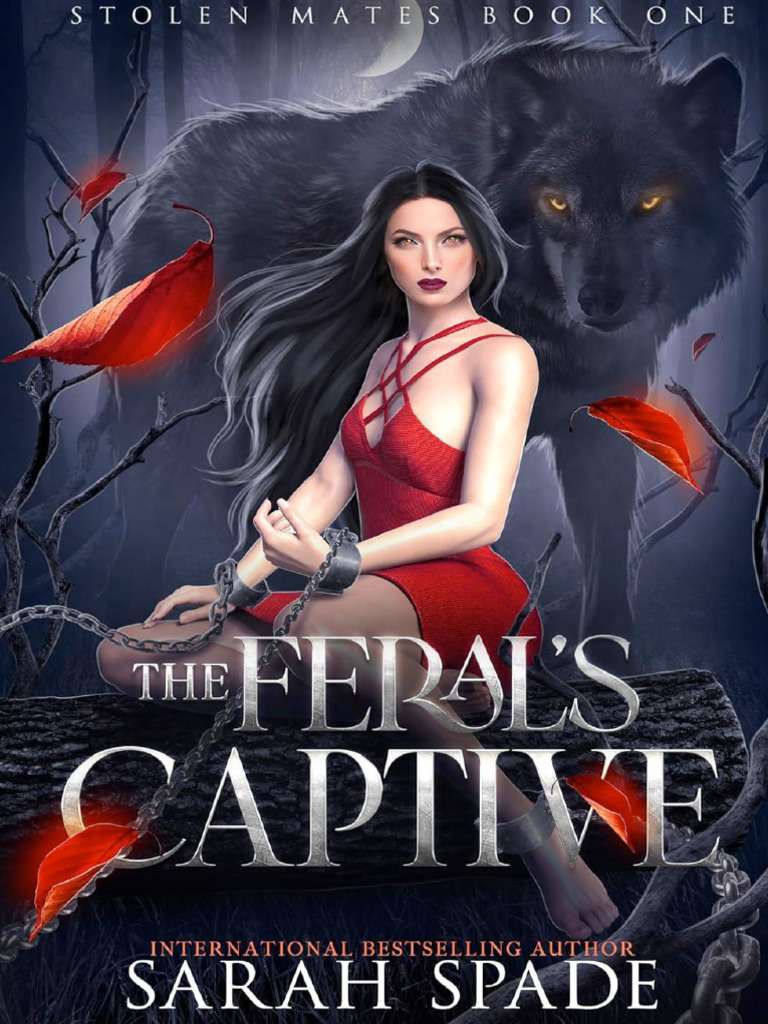 01 - The Feral's Captive - Sarah Spade | PDF | Cambio de forma