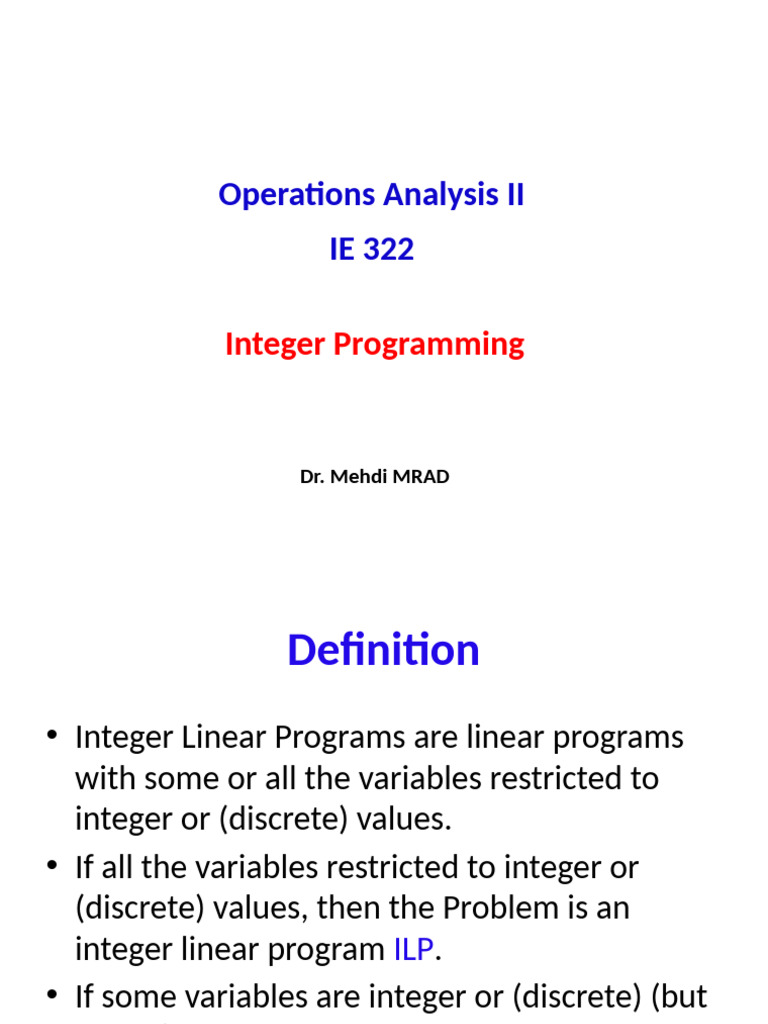 CH 1 - Integer Programming - 15 01 24 | PDF | Linear Programming | Applied Mathematics