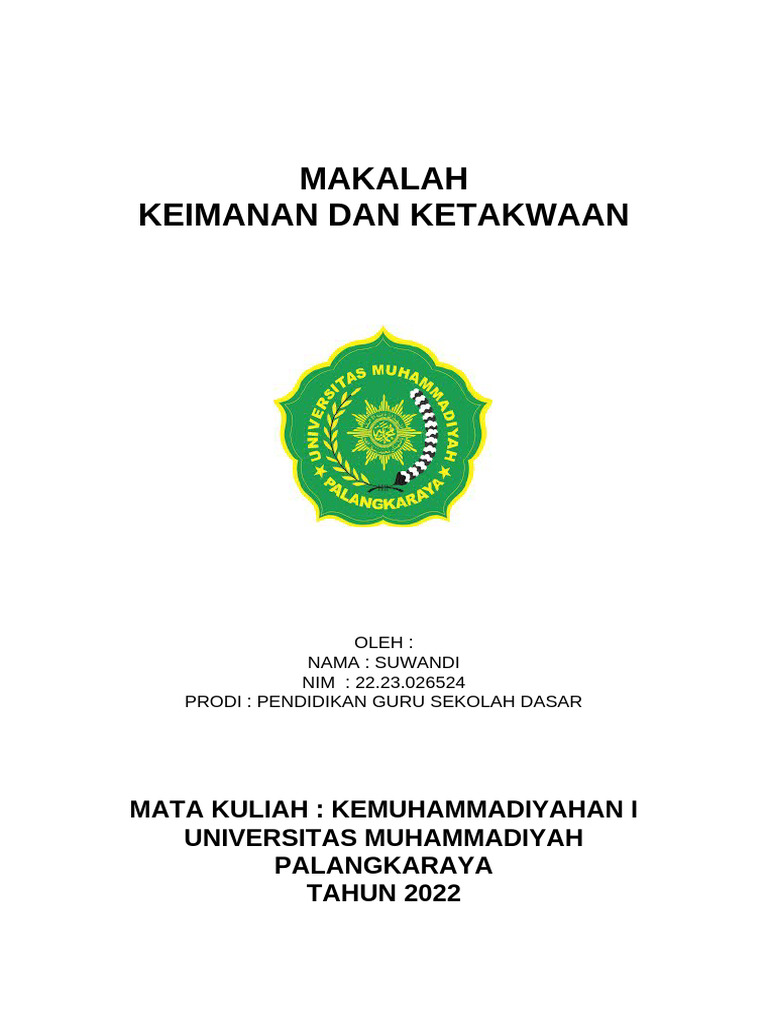 MAKALAH KEIMANAN DAN KETAKWAAN (MK KEMUHAMADIYAHAN 1) | PDF
