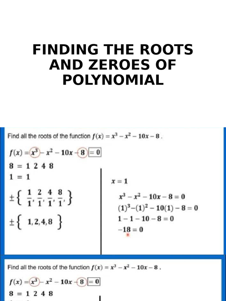Finding The Roots and Zeroes of Polynomial | PDF
