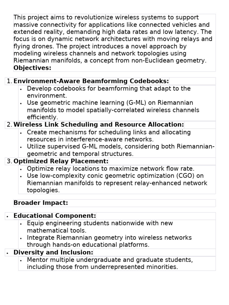 This project aims to revolutionize wireless systems to support massive ...