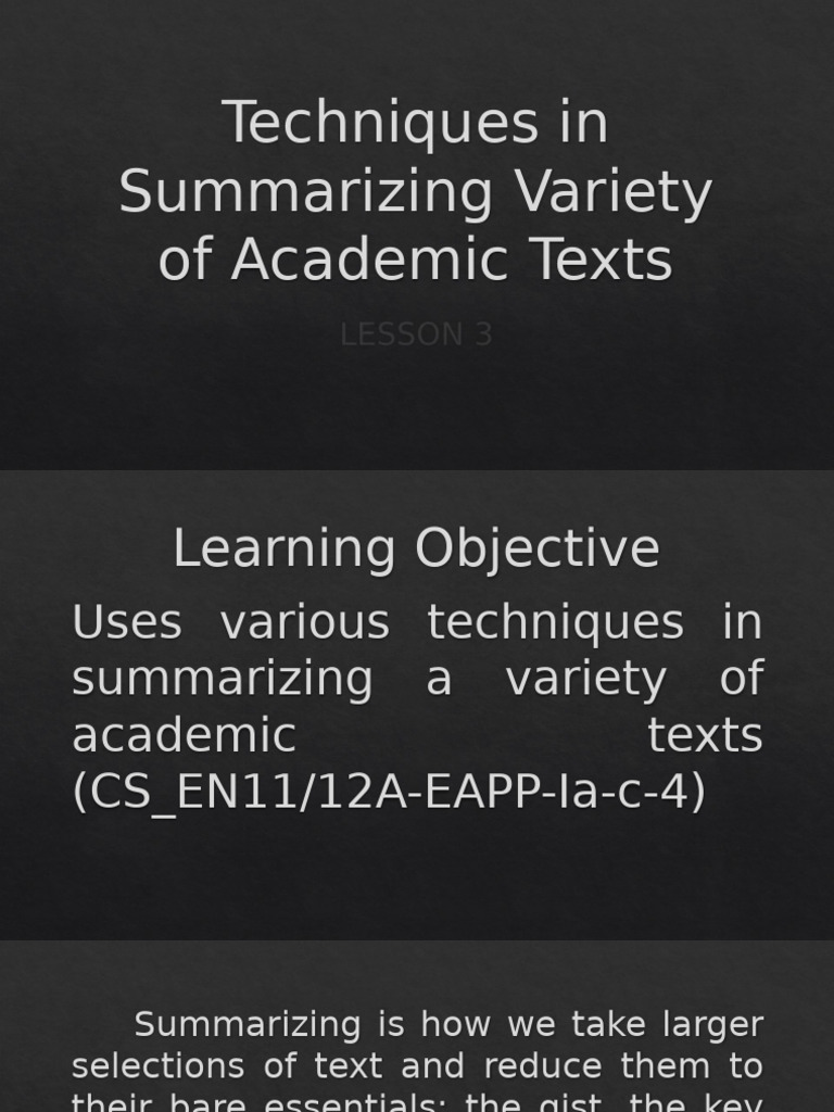 Lesson 3 Techniques in Summarizing Variety of Academic Texts | PDF
