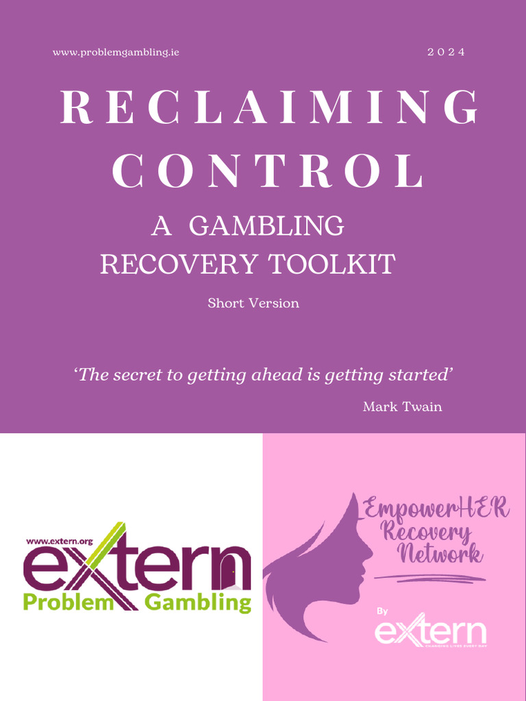 Reclaiming Control A Gambling Recovery Toolkit Condensed Version ...