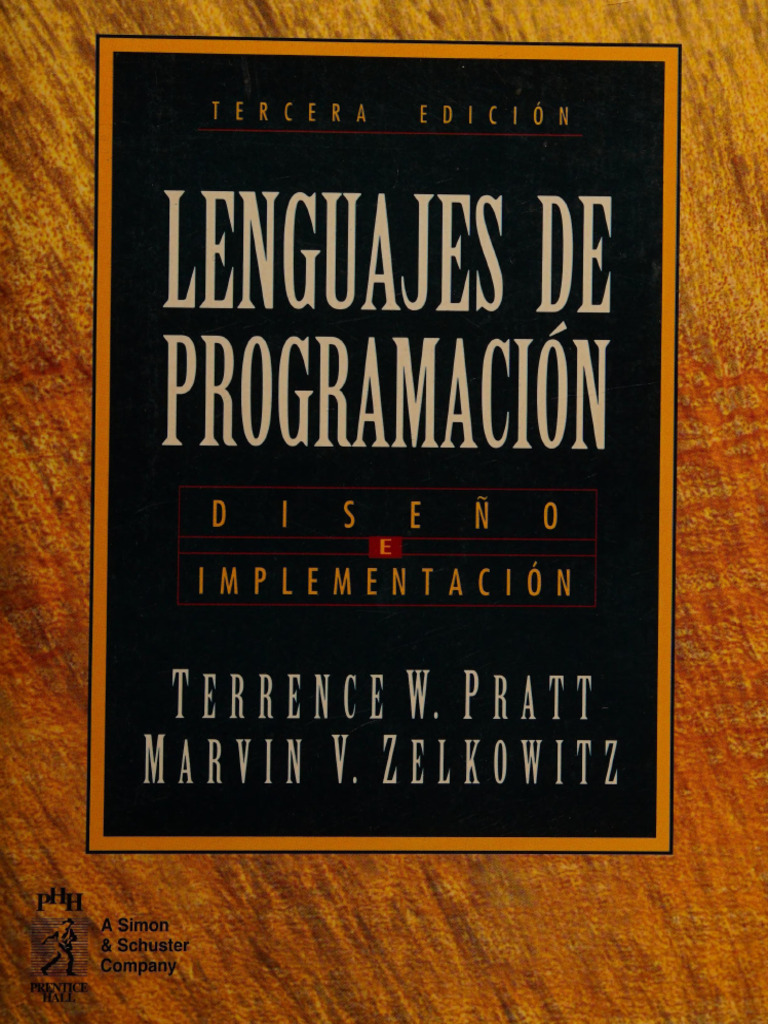 Lenguajes de Programación, Diseño e Implementación Completo | PDF ...