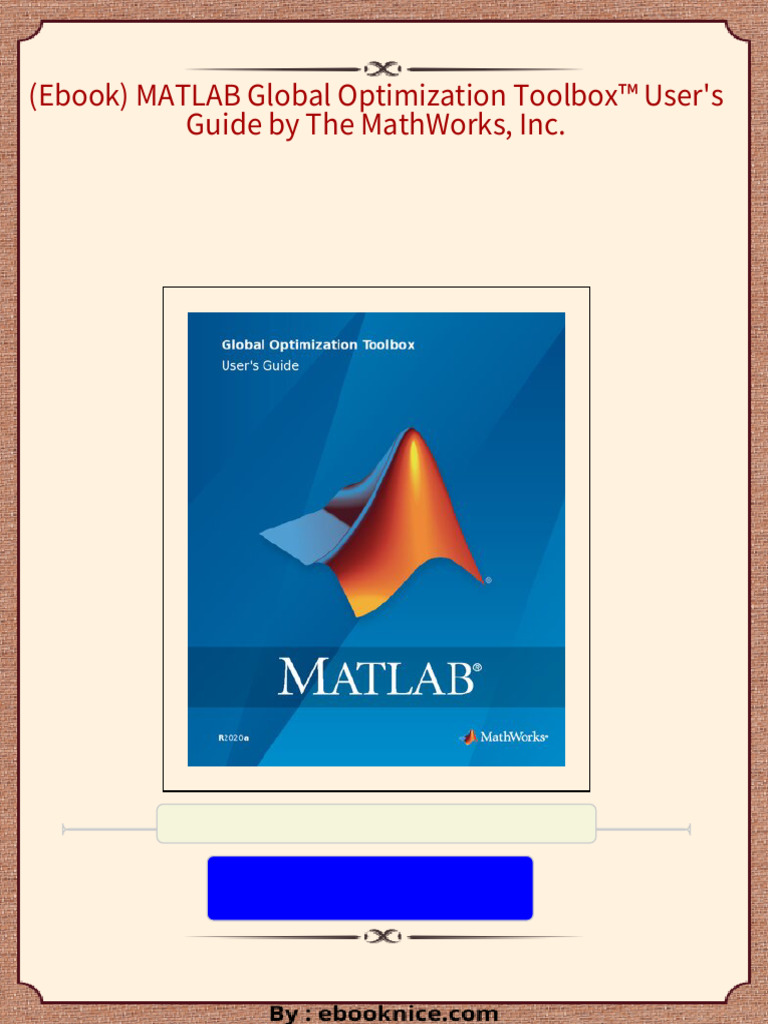 (Ebook) MATLAB Global Optimization Toolbox™ User's Guide by The ...