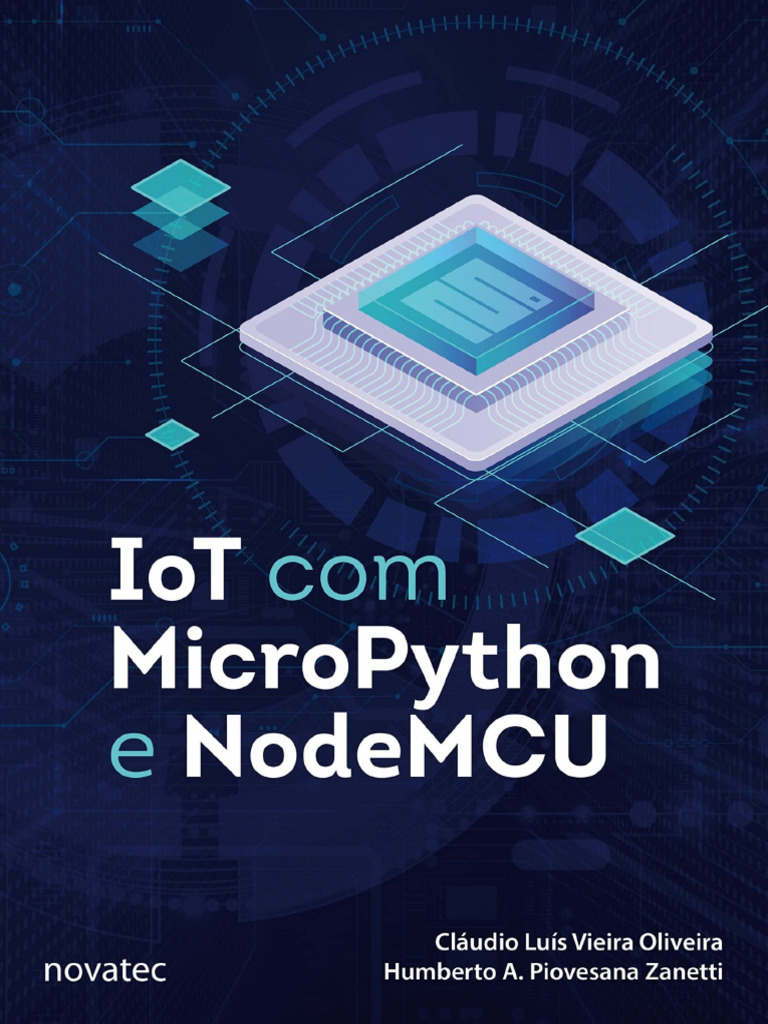 IoT Com MicroPython e NodeMCU - Claudio Luis Vieira Oliveira, H | PDF | Python (linguagem de ...