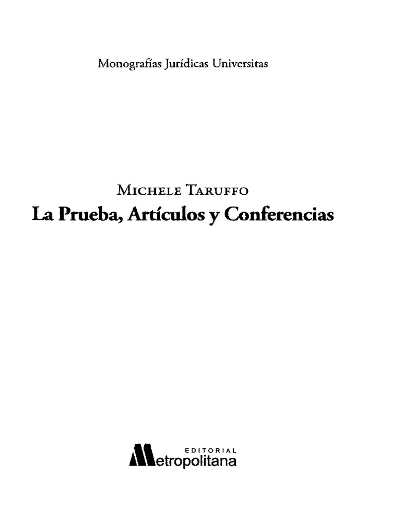 TARUFFO - Michele - (LA RELACION ENTRE PRUEBA Y VERDAD) | PDF