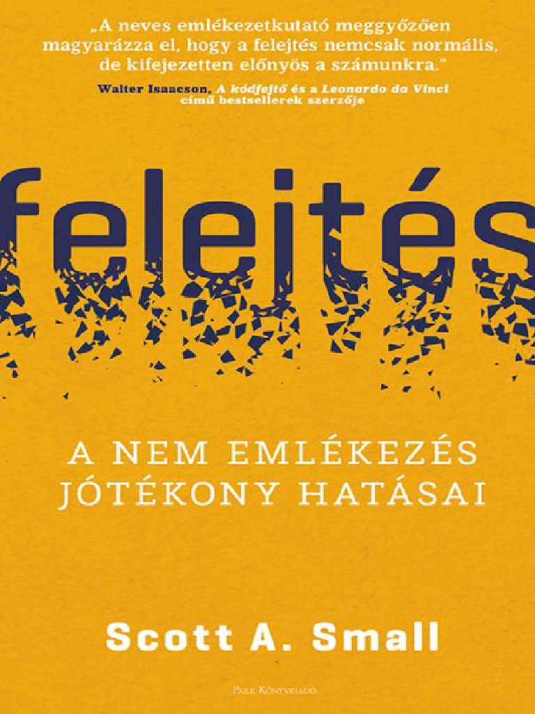 Scott A. Small - Felejtés | PDF