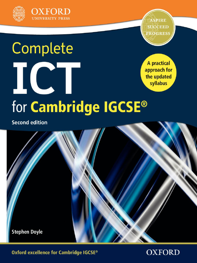 Cambridge IGCSE ICT Complete Coursebook Oxford | PDF