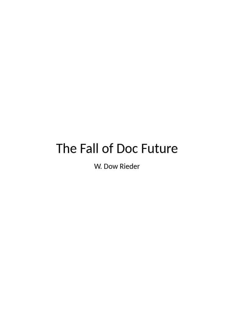 The Fall of Doc Future | PDF