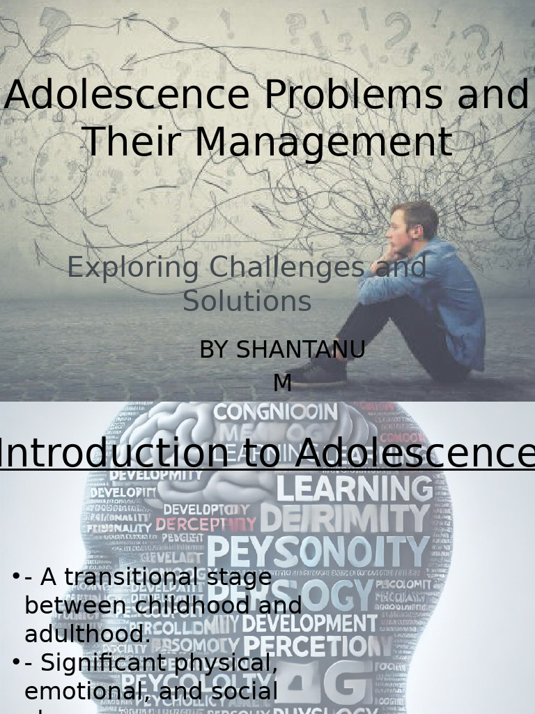 Adolescence Problems Management New.pptx 20250121 222109 0000 | PDF