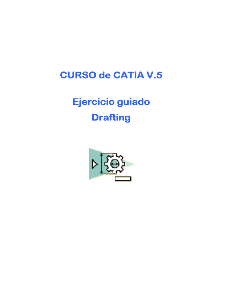 Curso CATIA V5: Guía de Drafting | PDF | Ventana (informática) | Botón (Computación)