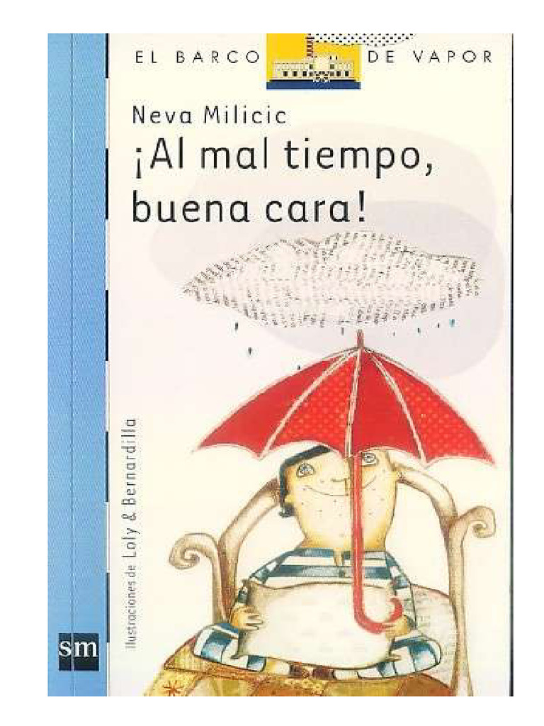 4° Básico Libro Al Mal Tiempo Buena Cara | PDF