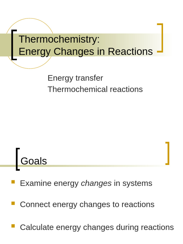 Section 6.3 - Energy Transfer and Reactions | PDF