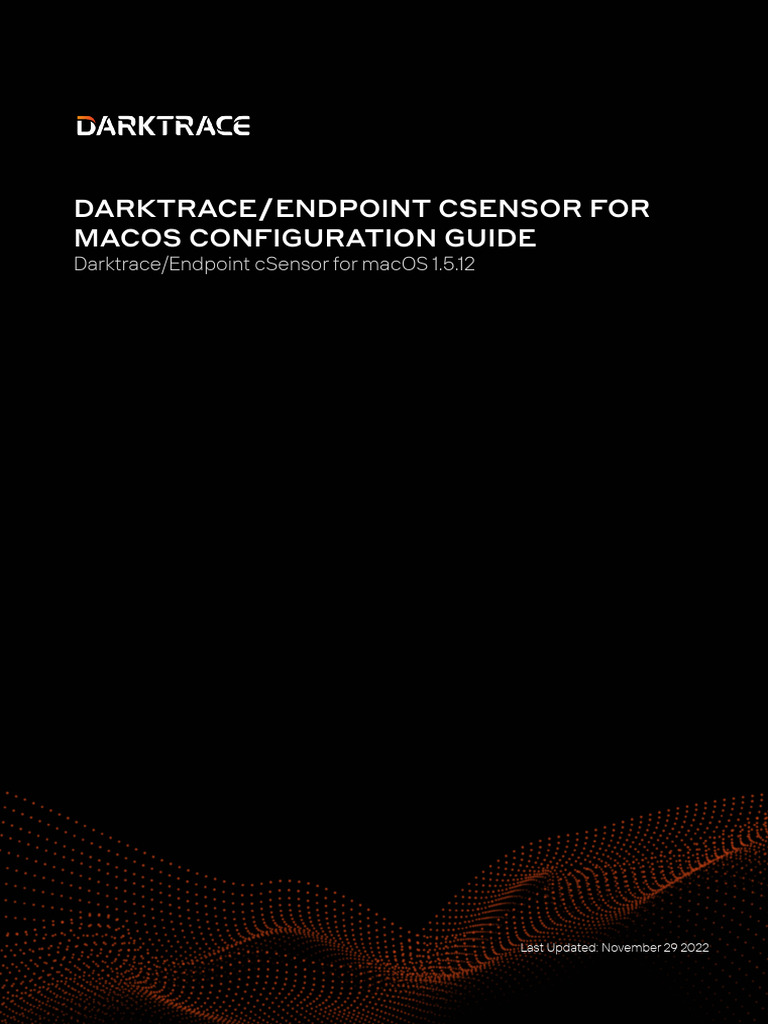 Darktrace Endpoint Csensor For macOS Configuration Guide | PDF ...