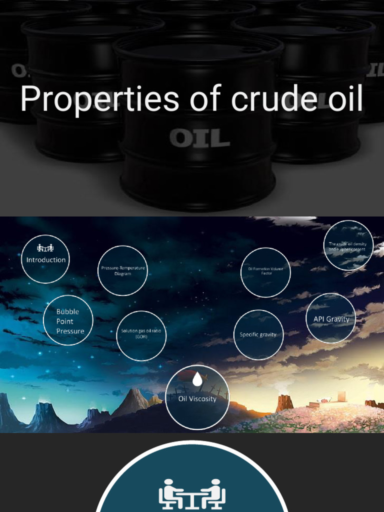 Crude Oil Properties Overview | PDF | Petroleum | Viscosity