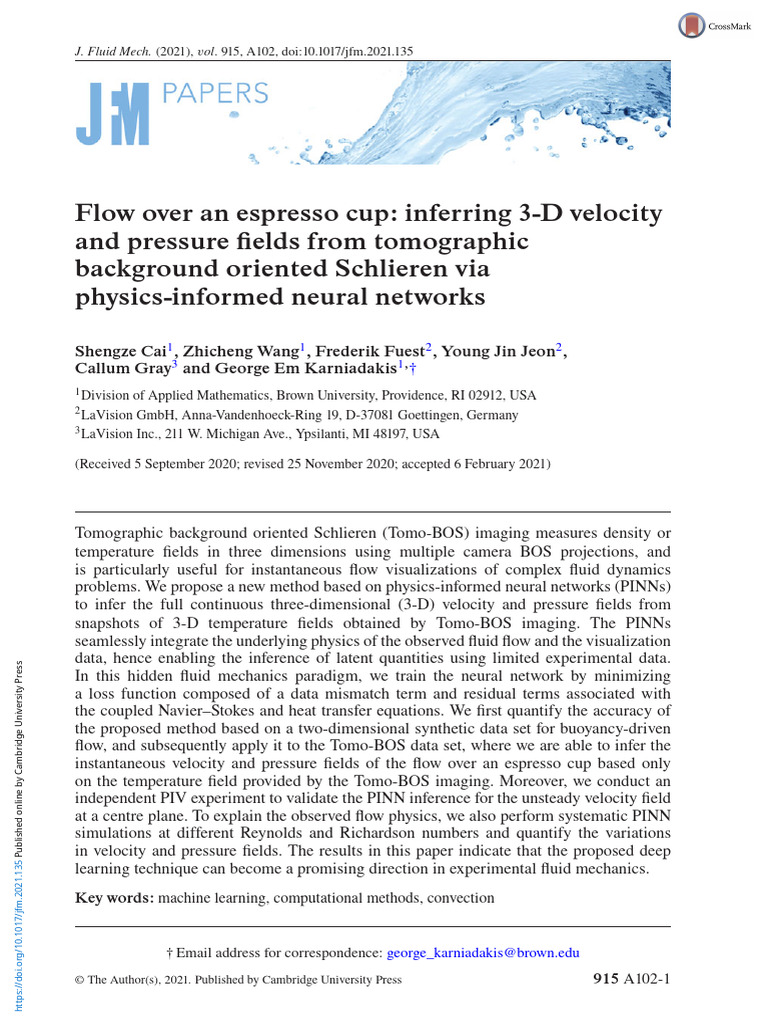 Flow Over An Espresso Cup Inferring 3 D Velocity and Pressure Fields From Tomographic Background ...