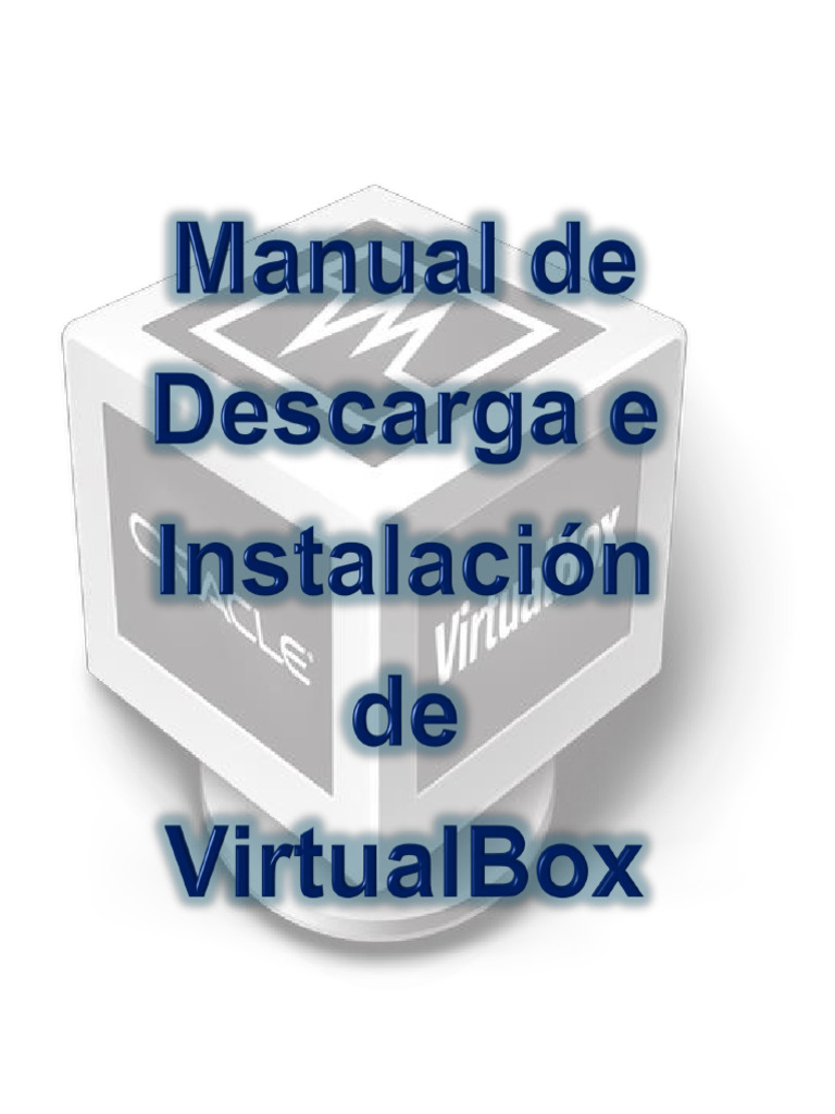 Manual de Descarga e Instalacion de VirtualBox | PDF
