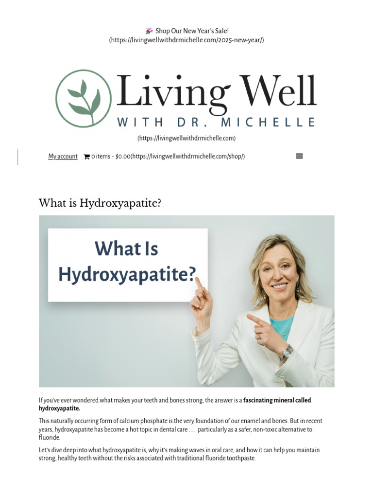 Hydroxyapatite - Living Well - Dr. Michelle | PDF | Tooth Enamel ...