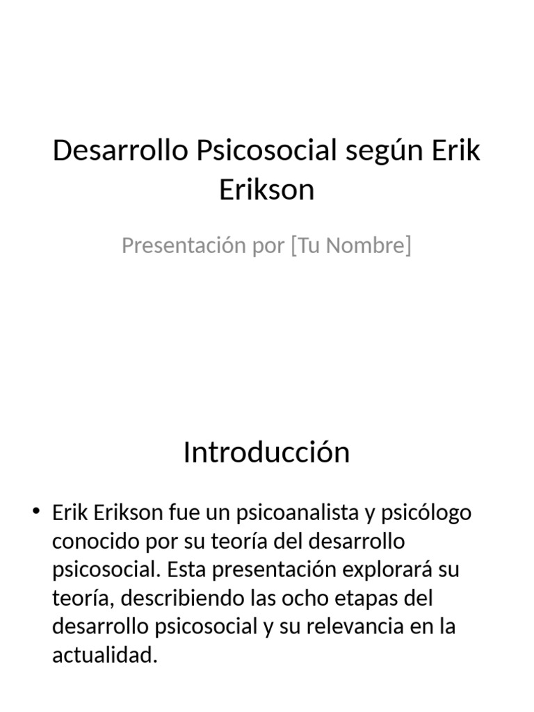 Desarrollo Psicosocial Erik Erikson | PDF | Adultos | Desarrollo humano