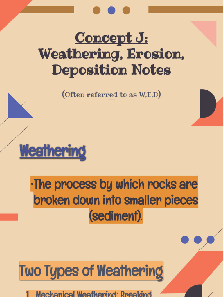 Concept J - Weathering, Erosion, Deposition Notes (2) - 1 | PDF ...