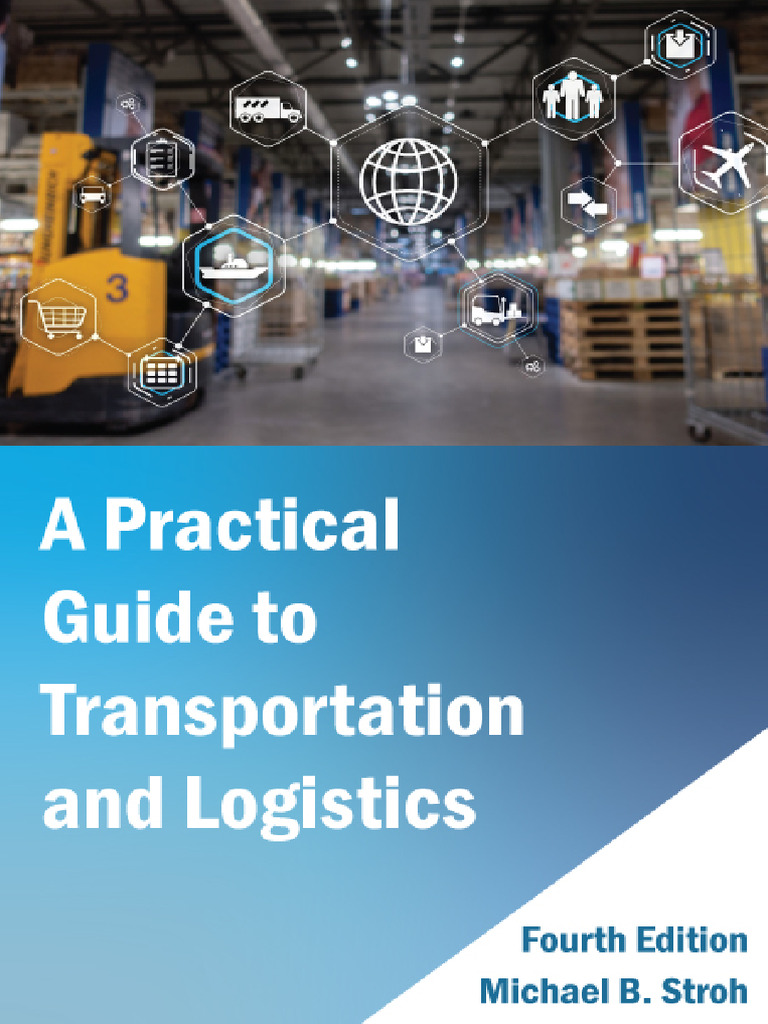 4th edition- Practical Guide to Transportation and Logistics-1 | PDF ...