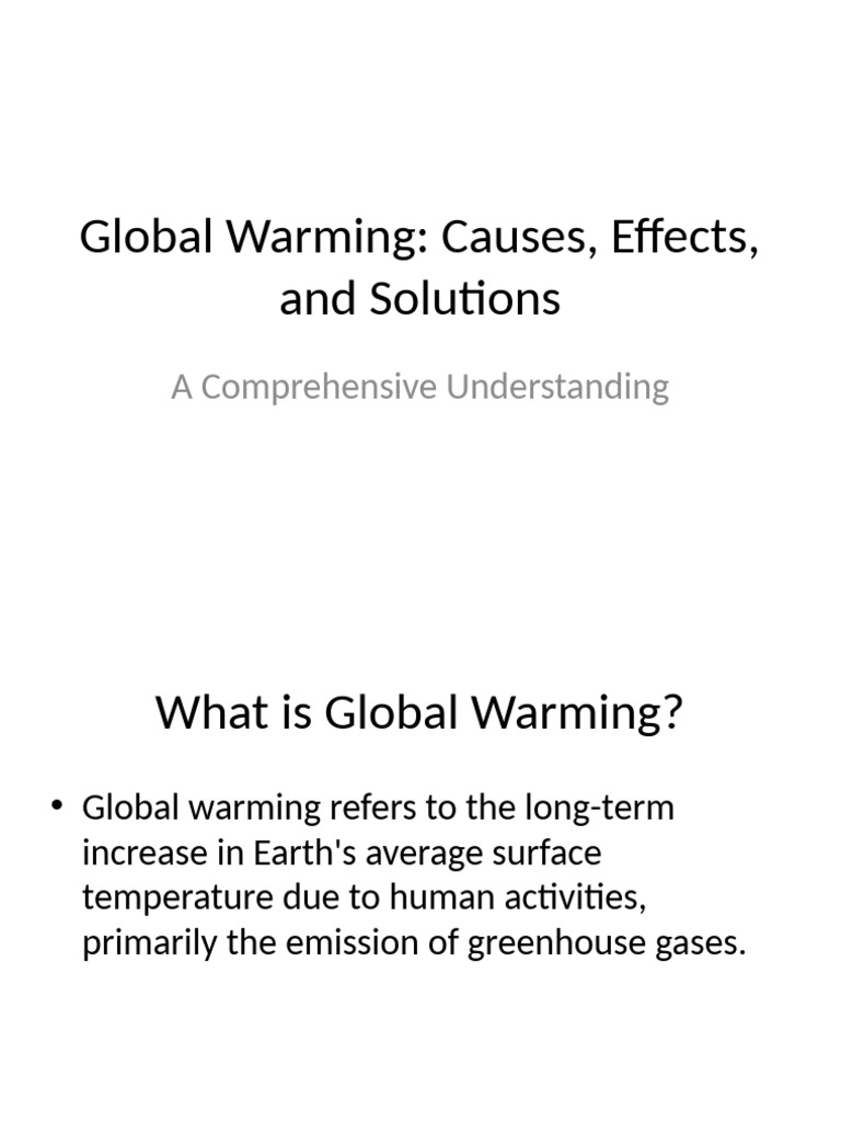 Understanding Global Warming: Causes & Solutions | PDF | Climate Change ...