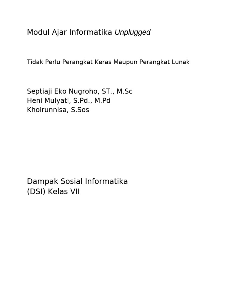 Modul Ajar Informatika - Dampak Sosial Informatika (DSI)_ Unplugged - Fase D | PDF