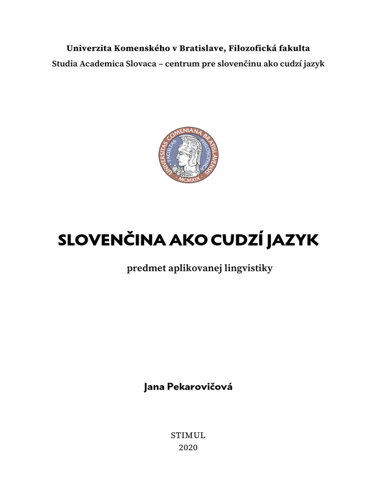 Jana Pekarovicova - Slovencina ako cudzi jazyk, predmet aplikovanej ...