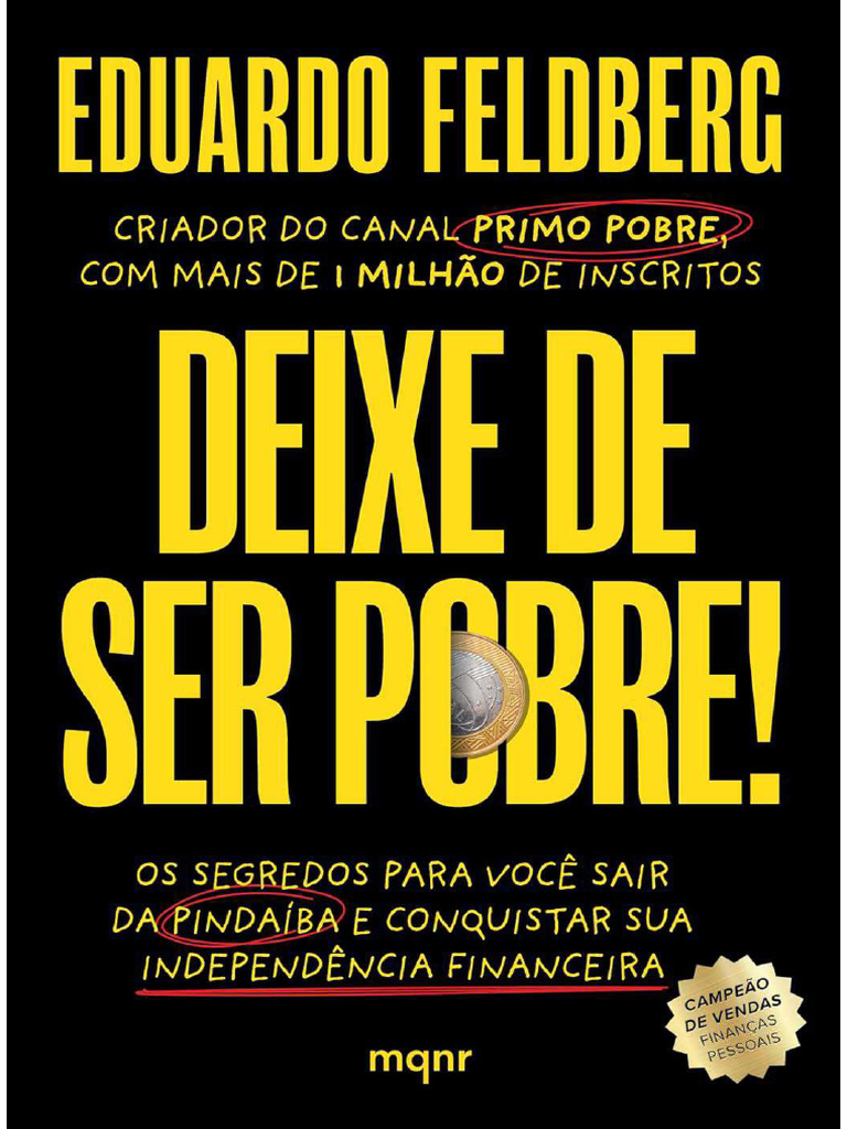 Deixe de Ser Pobre - Eduardo Feldberg | PDF