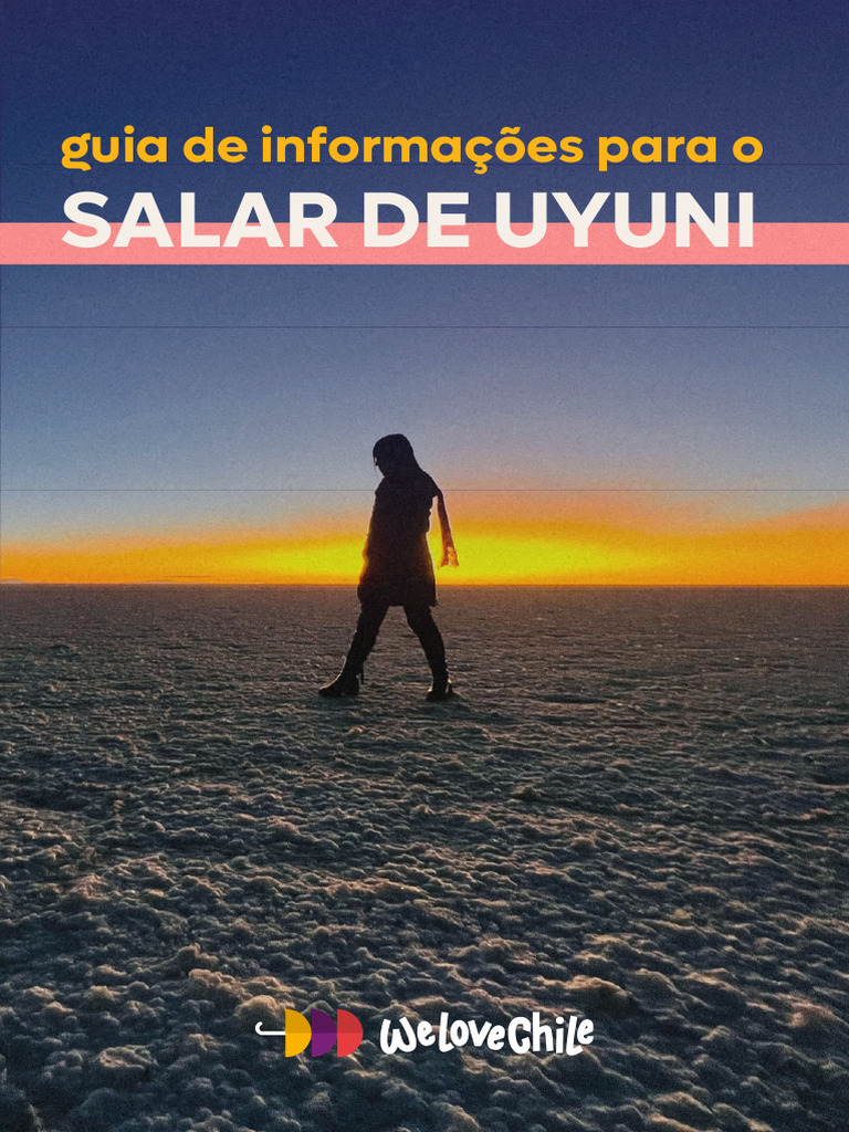 Guia Completo do Salar de Uyuni | PDF | Bolívia | Chile