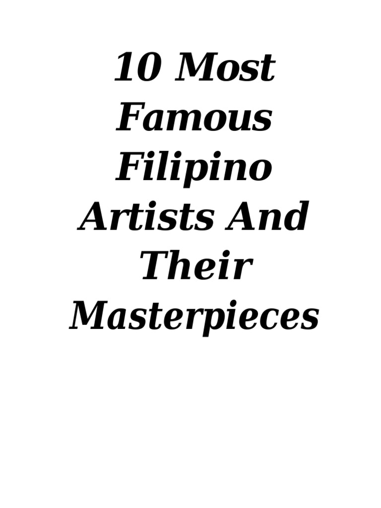 Top 10 Famous Filipino Artists | PDF | Paintings | The Arts