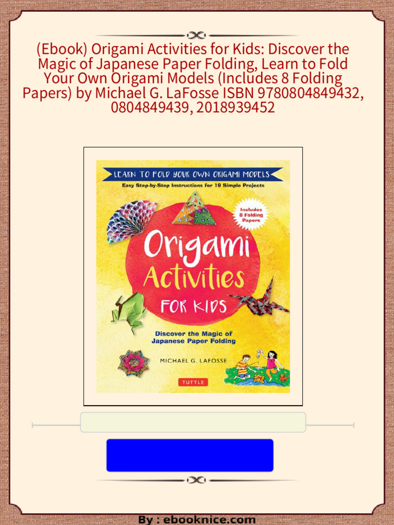 Download full (Ebook) Origami Activities for Kids: Discover the Magic ...