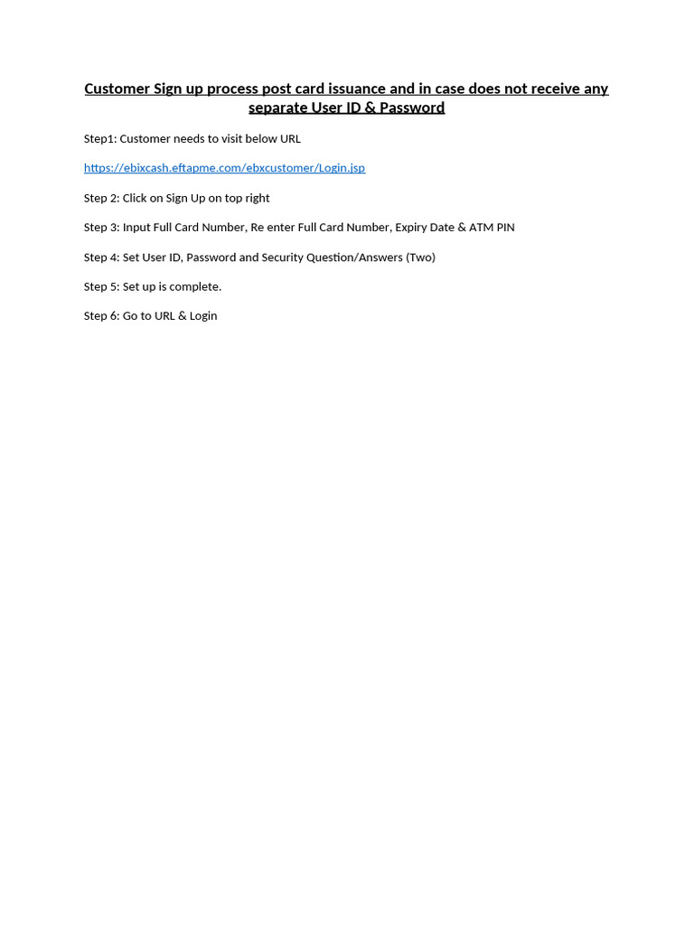 Customer Sign Up Process Post Card Issuance and in Case Does Not ...