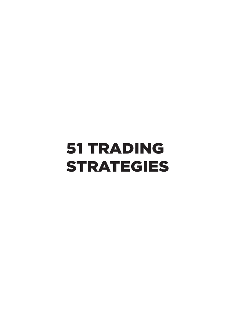 51 Trading Strategies - Optimise Your Trades With 51 - Aseem Singhal | PDF | Investing | Market ...
