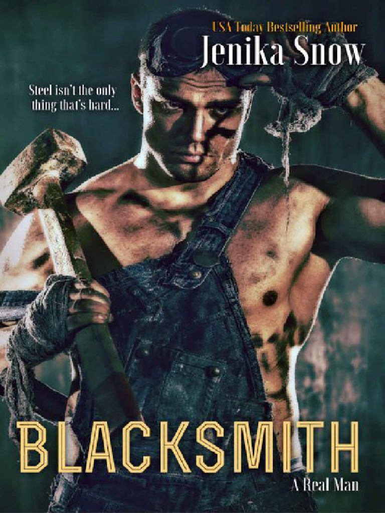 Blacksmith (A Real Man, 10) (Jenika Snow) | PDF | Copyright Infringement